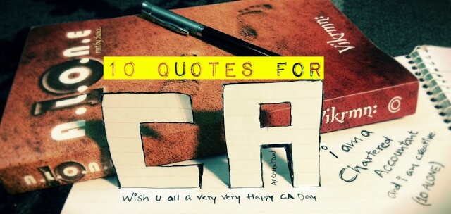 10 Best quotes for Chartered Accountants and CA Students
