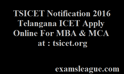 TSICET Notification 2024- Telangana ICET Apply Online For MBA & MCA ...