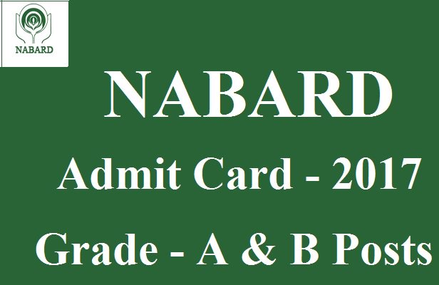 NABARD Grade A & B Admit Card 2020 Mains Exam Call Letter at nabard.org