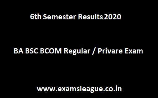 6th Sem Resuts 2022 BA Bsc BCom March / April Exam Result Date NC / Regular Pdf